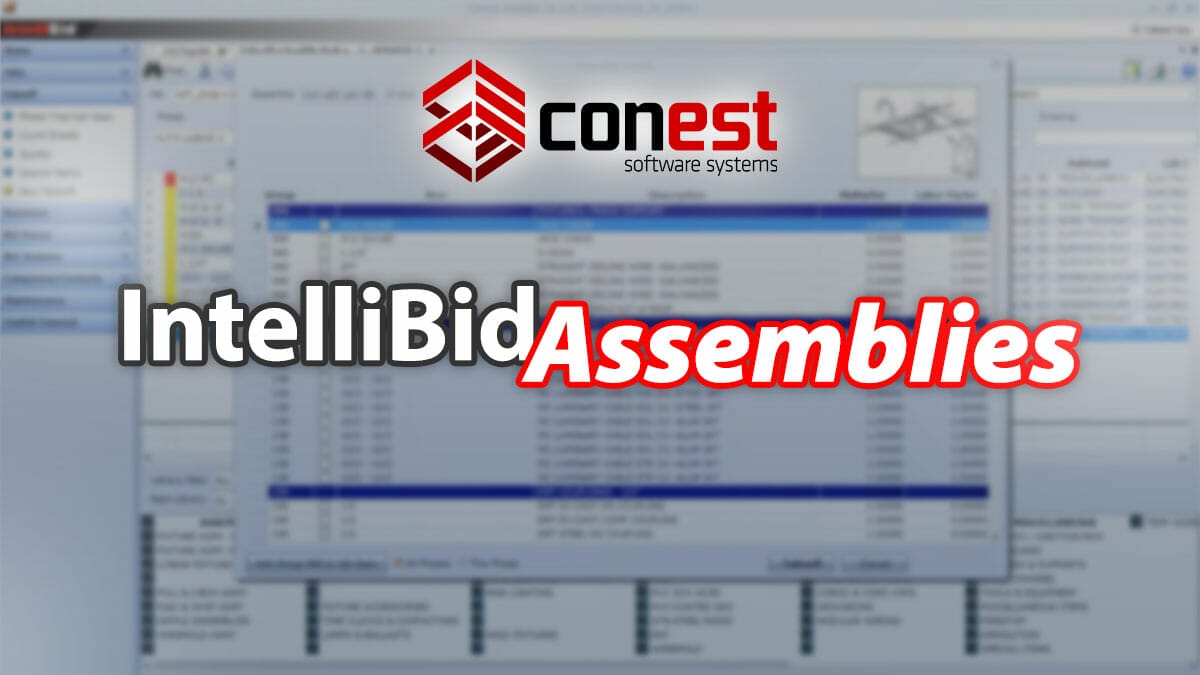 From the Field: Speed Up Estimating with IntelliBid Assemblies | Conest ...